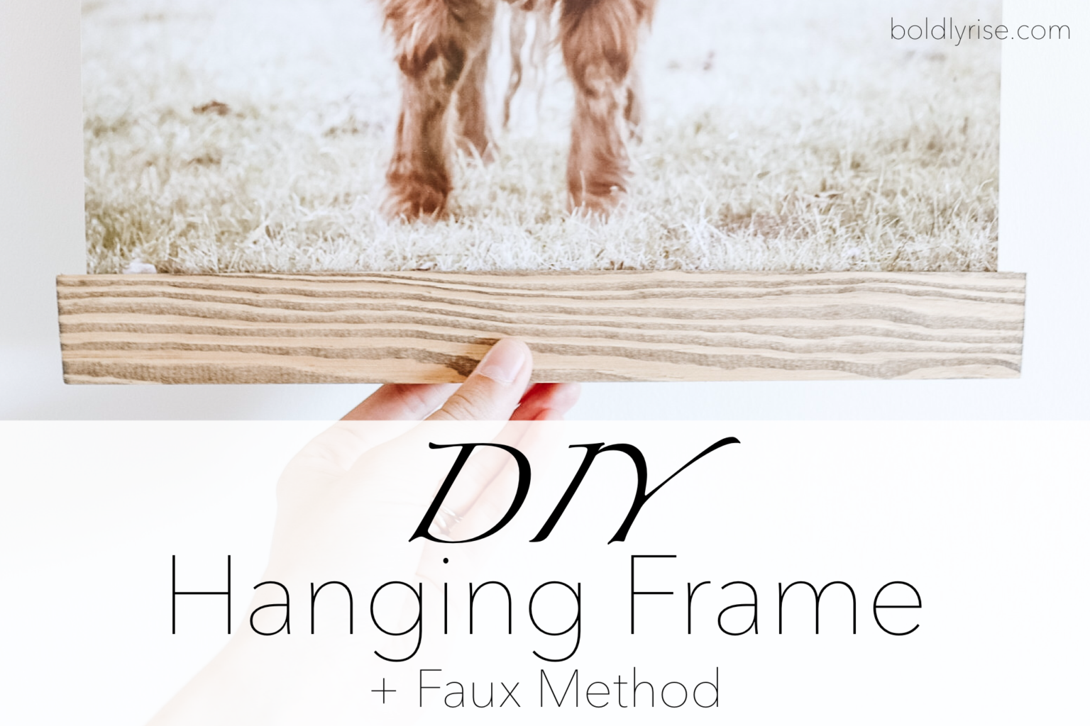 DIY Hanging Frame - Boldly Rise